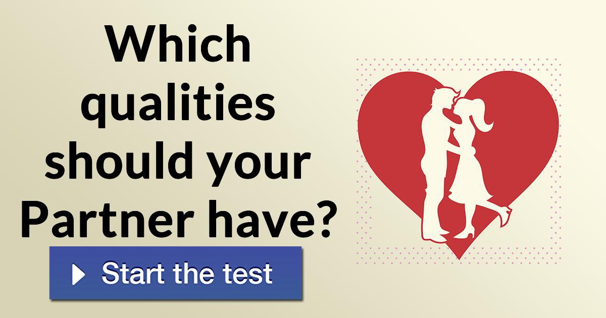 Which qualities should your Partner have? Which qualities should your Partner have?
