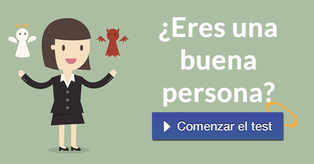 ¿Eres una buena persona? ¿Eres una buena persona?